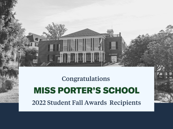 2022 Fall Student Awards - Miss Porter’s School